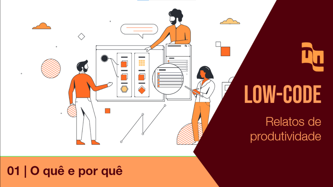 RELATOS DE PRODUTIVIDADE | LOWCODE - FATTO